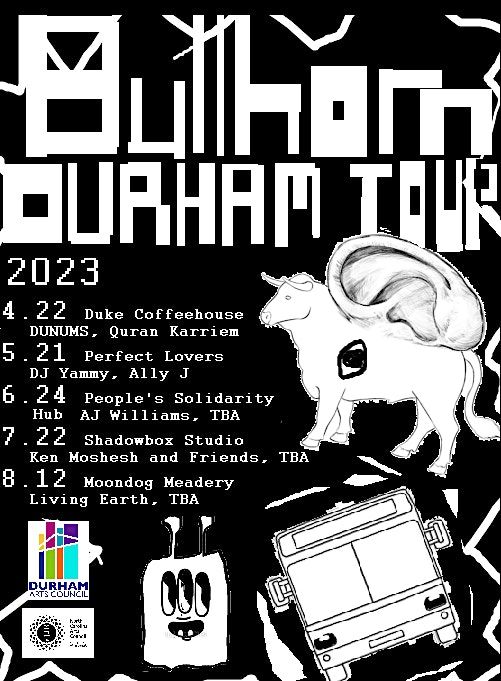 Bullhorn Durham Tour: DUNUMS and Quran Karriem at Duke Coffeehouse ...