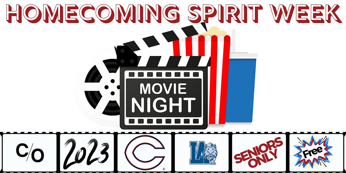 Senior Movie Night - CCHS Spirit Week, Christopher Columbus High School ...