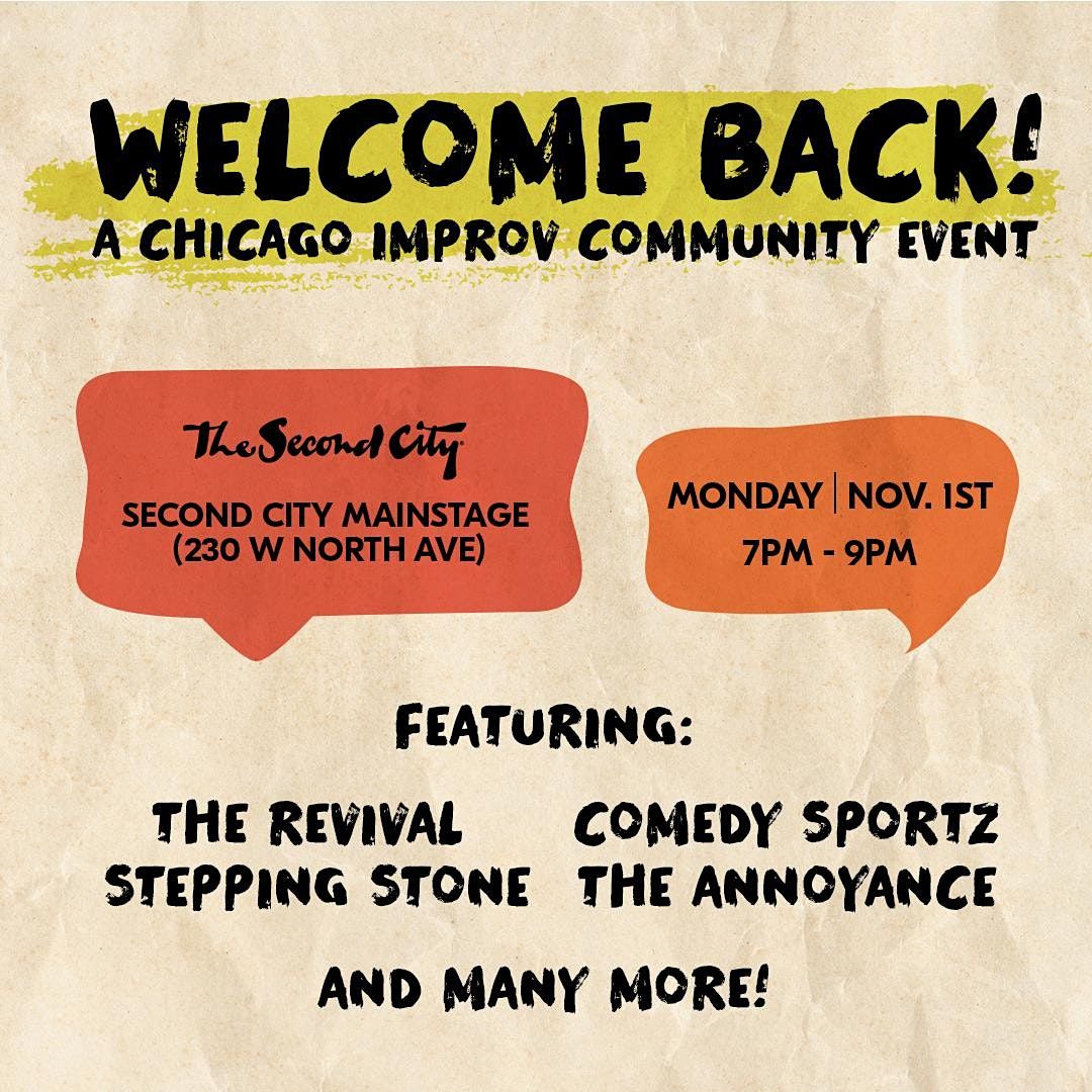Welcome Back!, The Second City, Chicago, 1 November 2021