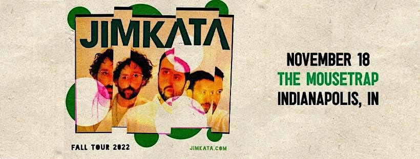 Jimkata at The Mousetrap, The Mousetrap, Indianapolis, 18 November to ...