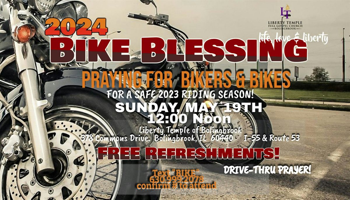 Motorcycle Bikes & Biker Blessing 2024, Liberty Temple Full Gospel ...