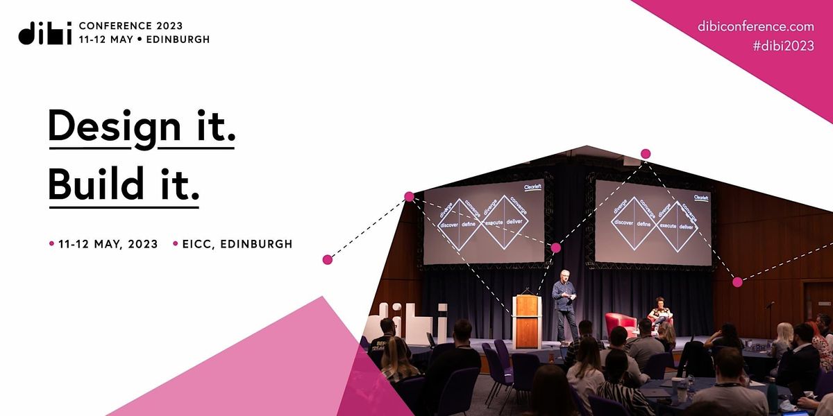 Design It. Build It. 2023, Edinburgh International Conference Centre ...