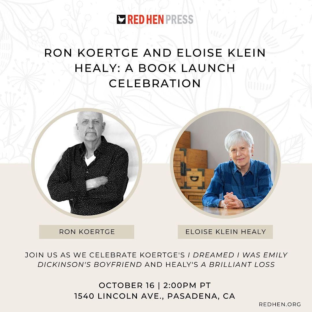 Ron Koertge and Eloise Klein Healy: A Book Launch Celebration, Hen ...
