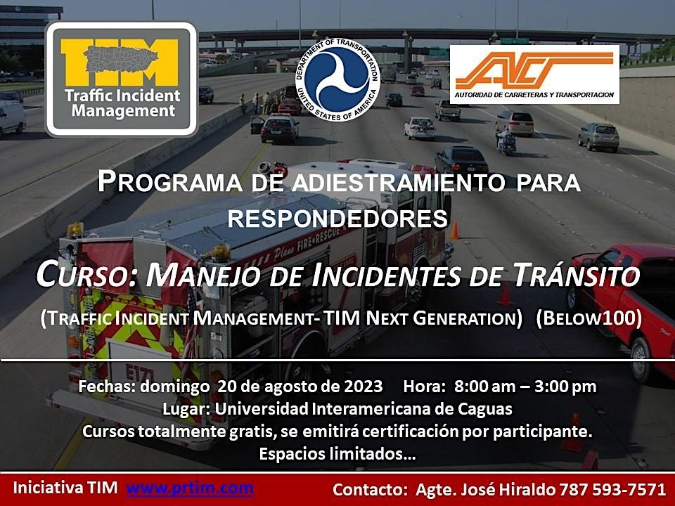Manejo de Incidentes de Transito, Universidad Interamericana caguas, 20 ...