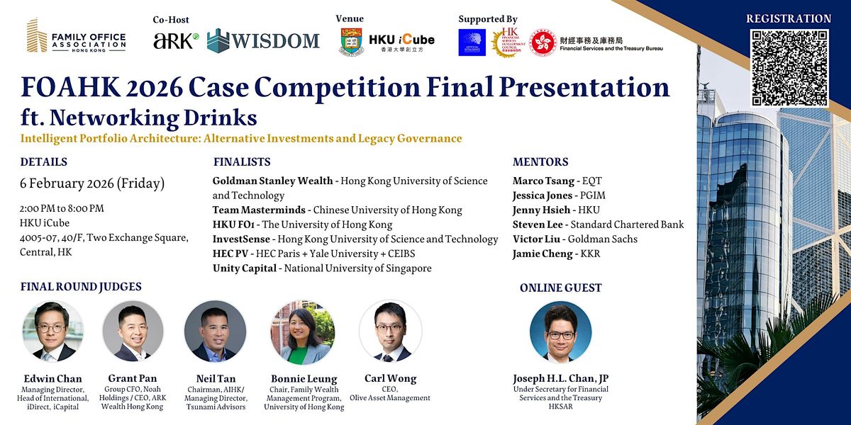 FOAHK 2026 Case Competition Final Presentation ft. Networking Drinks ...