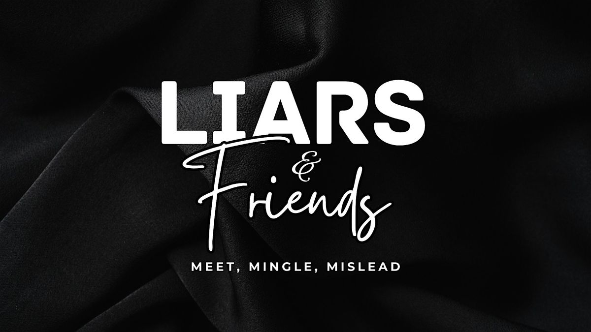 Liars & Friends: Mafia Edition, Uncommon, London, 16 September 2024