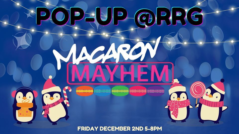 F1rst Fr1day Pop Up- Macaron Mayhem & Live Window Vignettes Once Upon a ...