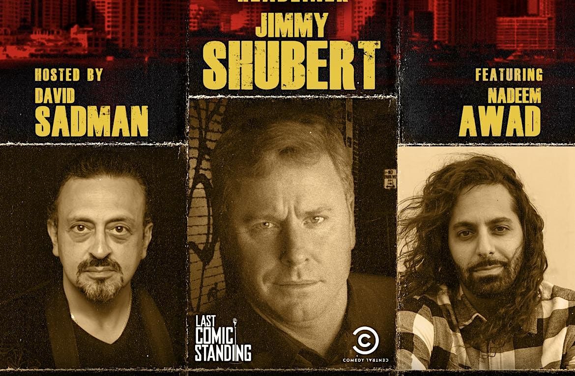Jimmy Shubert in The Departed Comedy Show with Nadeem Awad & David ...