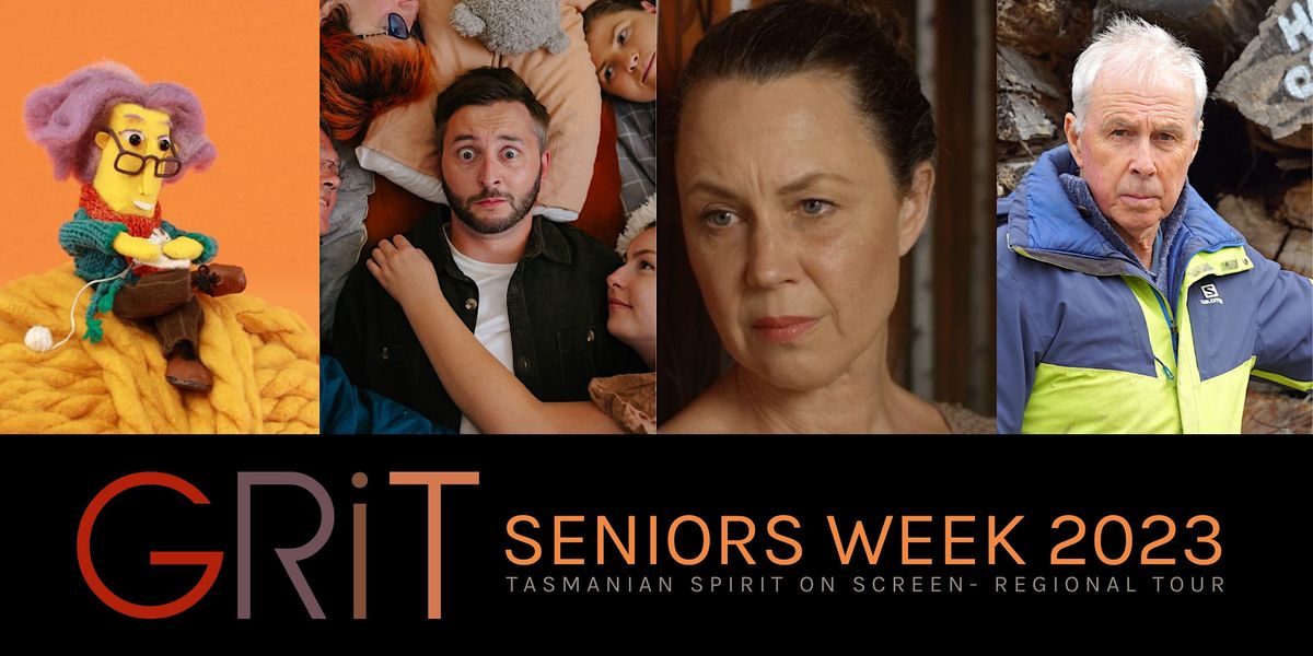 GRiT Screening - Seniors Week - Mathers House, Hobart, Mathers House ...