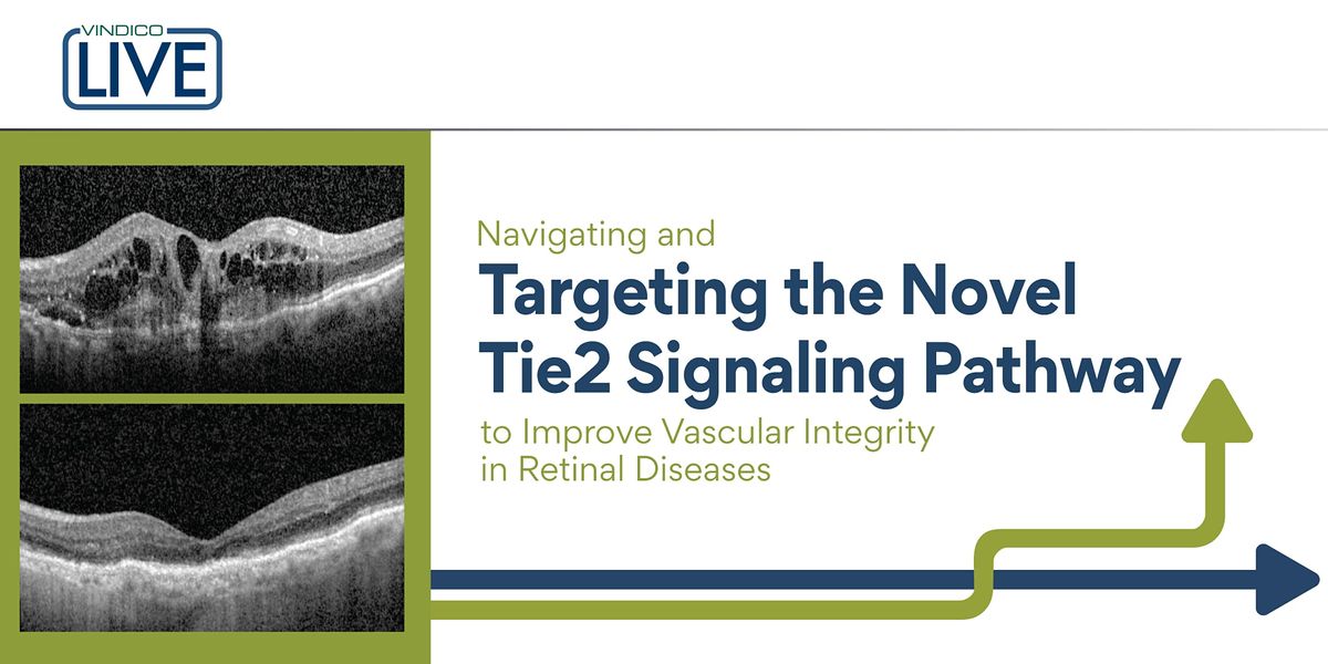 Navigating and Targeting the Novel Tie2 Signaling Pathway..., North ...