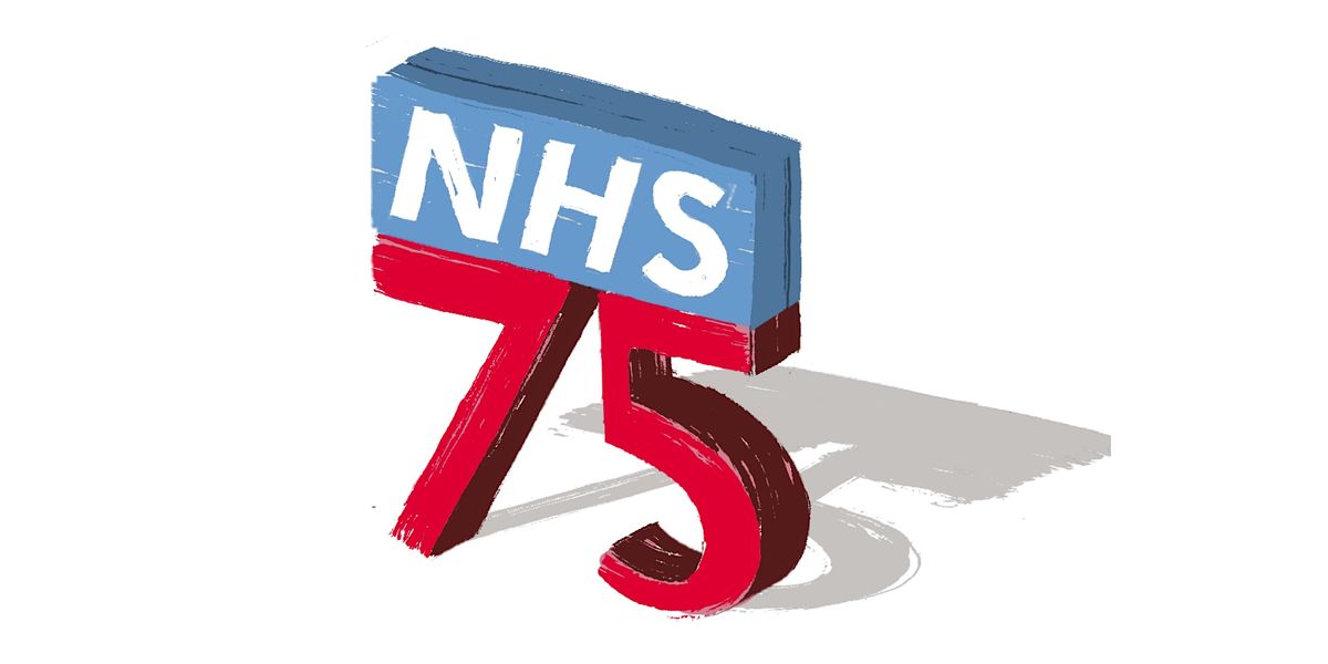 The NHS at 75: the past, present and future, London School of Hygiene ...