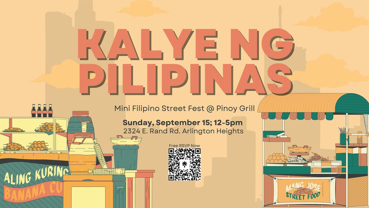 Kalye Ng Pilipinas, Pinoy Grill Authentic Filipino Street Foods ...