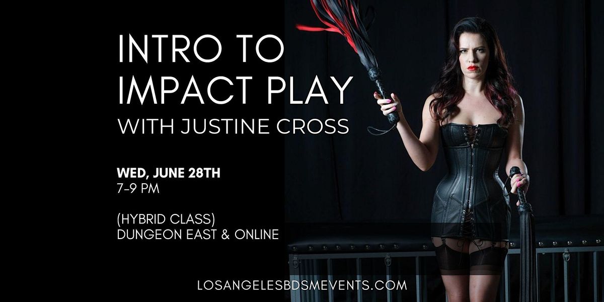 Intro to Impact Play (Hybrid Class), Dungeon East, Los Angeles, 28 June 2023