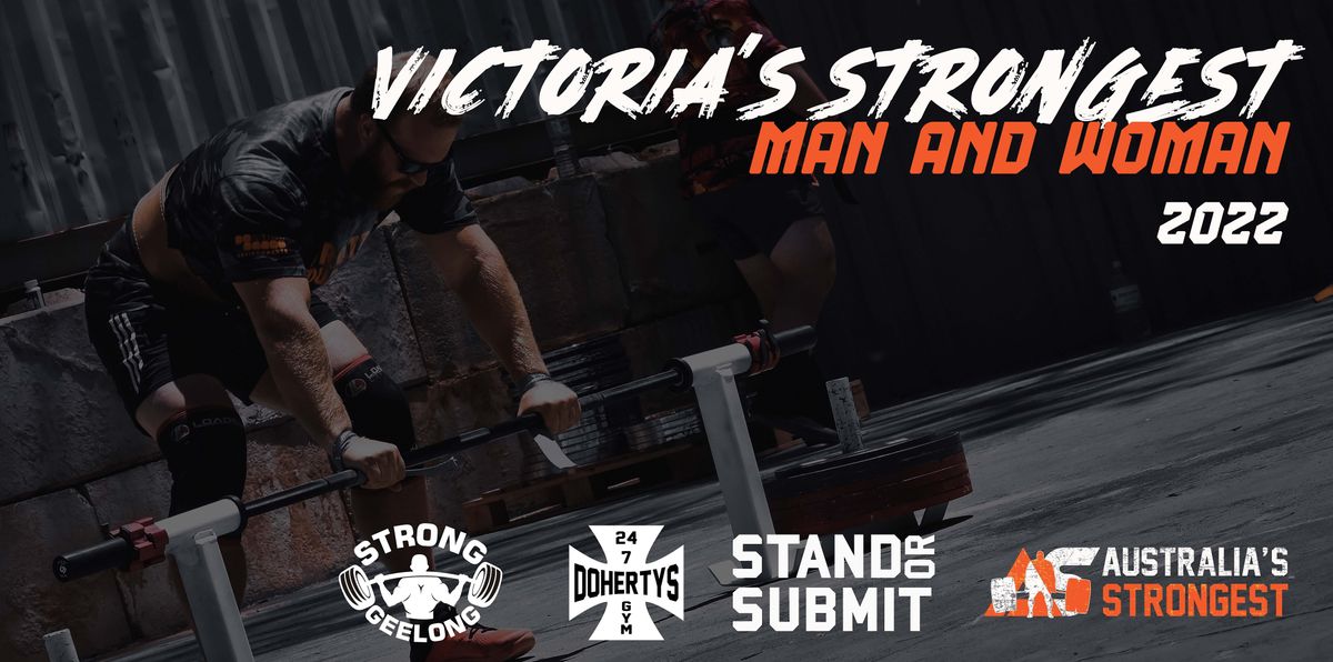 Victorias Strongest Man and Woman 2022, Doherty's Gym, Brunswick, 12 ...