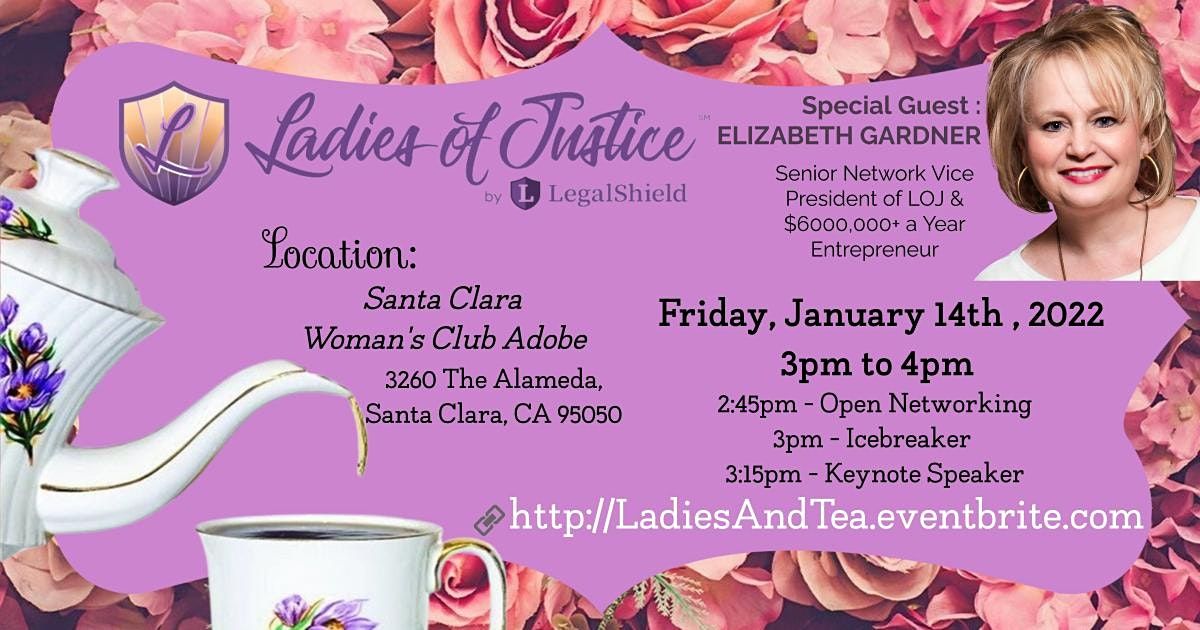 Ladies of Justice Tea Social, Santa Clara Woman's Club Adobe, 14 ...