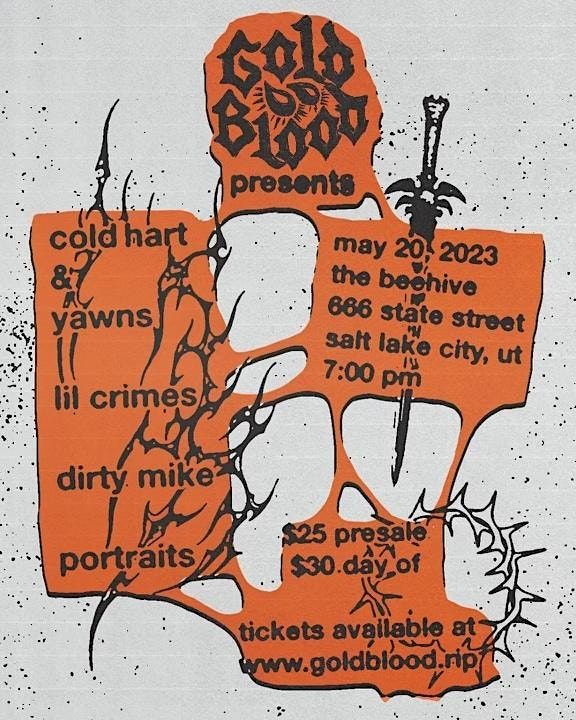 GOLD BLOOD PRESENTS: COLD HART / YAWNS @ THE BEEHIVE, The Beehive, Salt ...