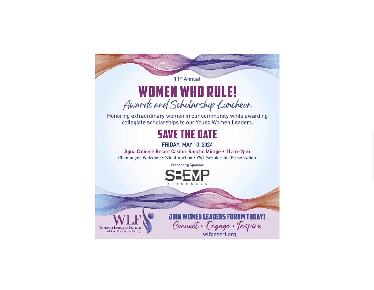11th Annual Women Who Rule! Awards and Scholarship Luncheon, Agua ...