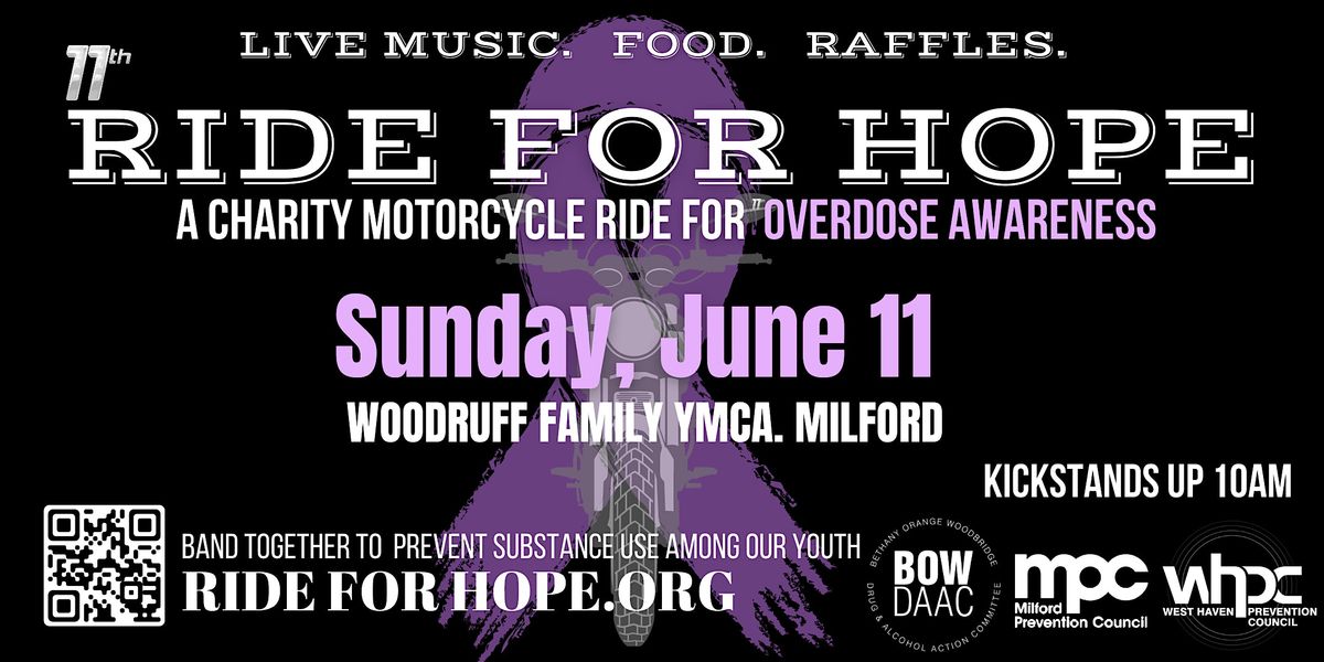 Ride For Hope 2023: A Motorcycle Ride for Overdose Awareness, Woodruff ...