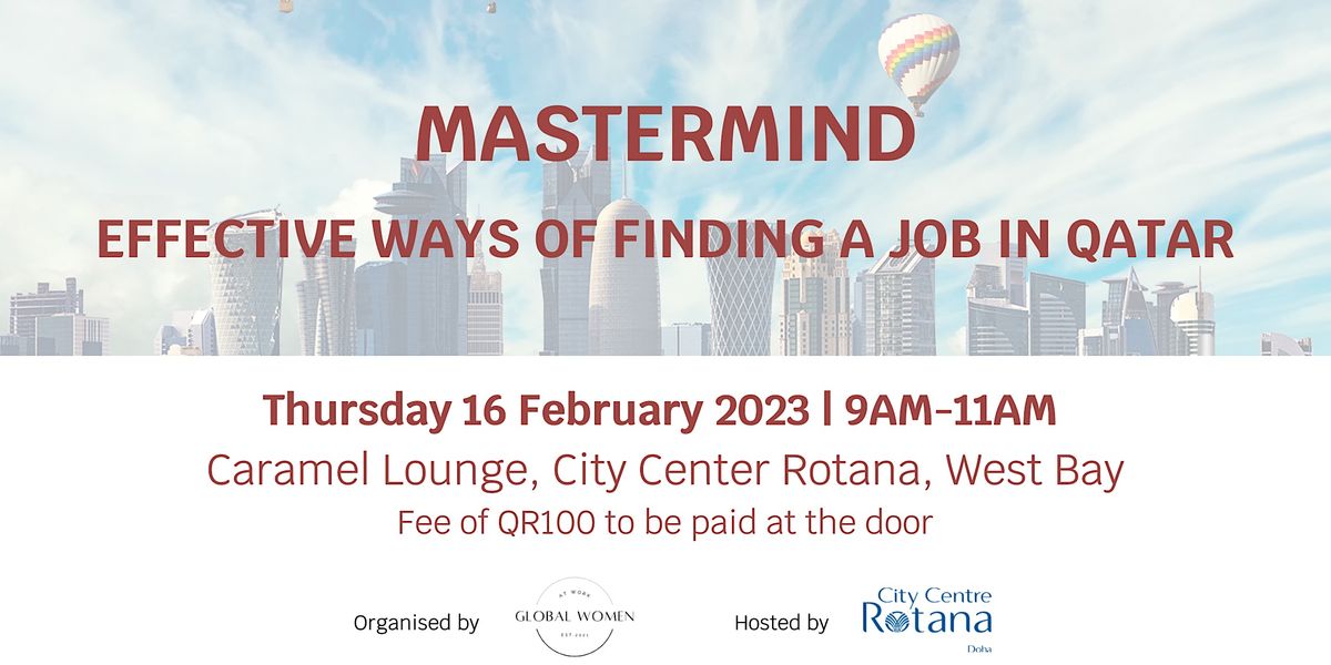 MASTERMIND- Effective Ways Of Finding A Job In Qatar, City Centre ...