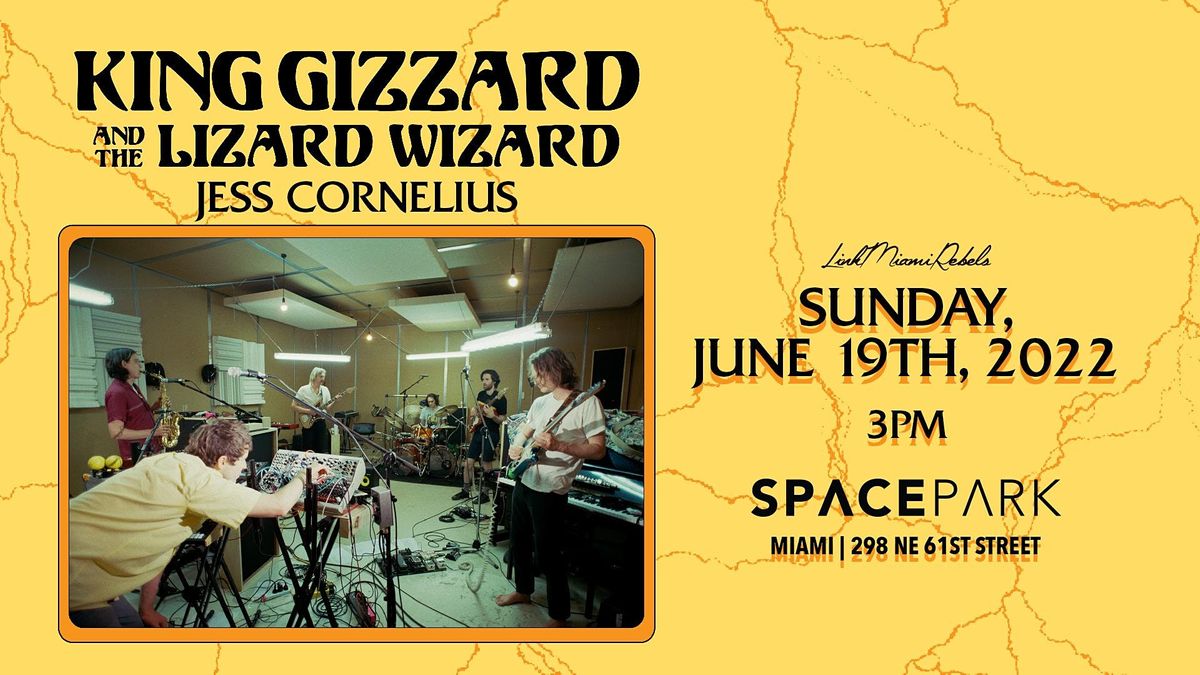 King Gizzard & The Lizard Wizard - Day 2 @ Space Park Miami, Space Park ...