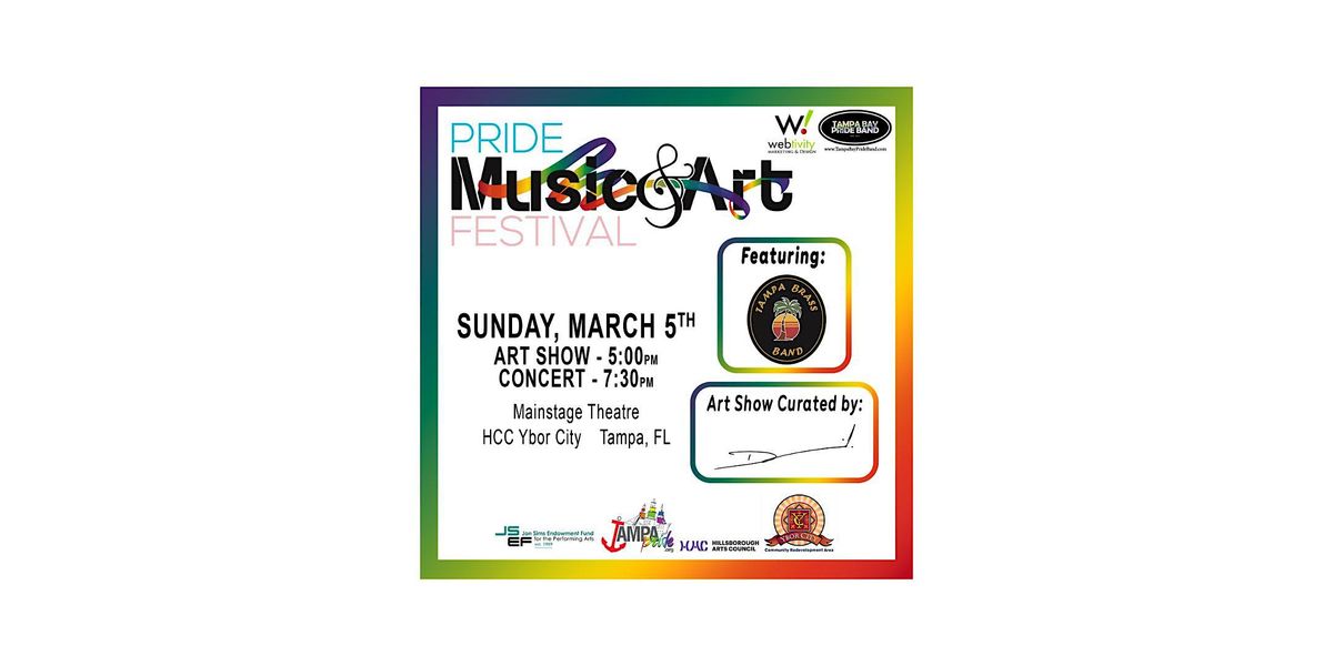 6th Annual Pride Music and Art Festival, HCC Ybor City Performing Arts ...