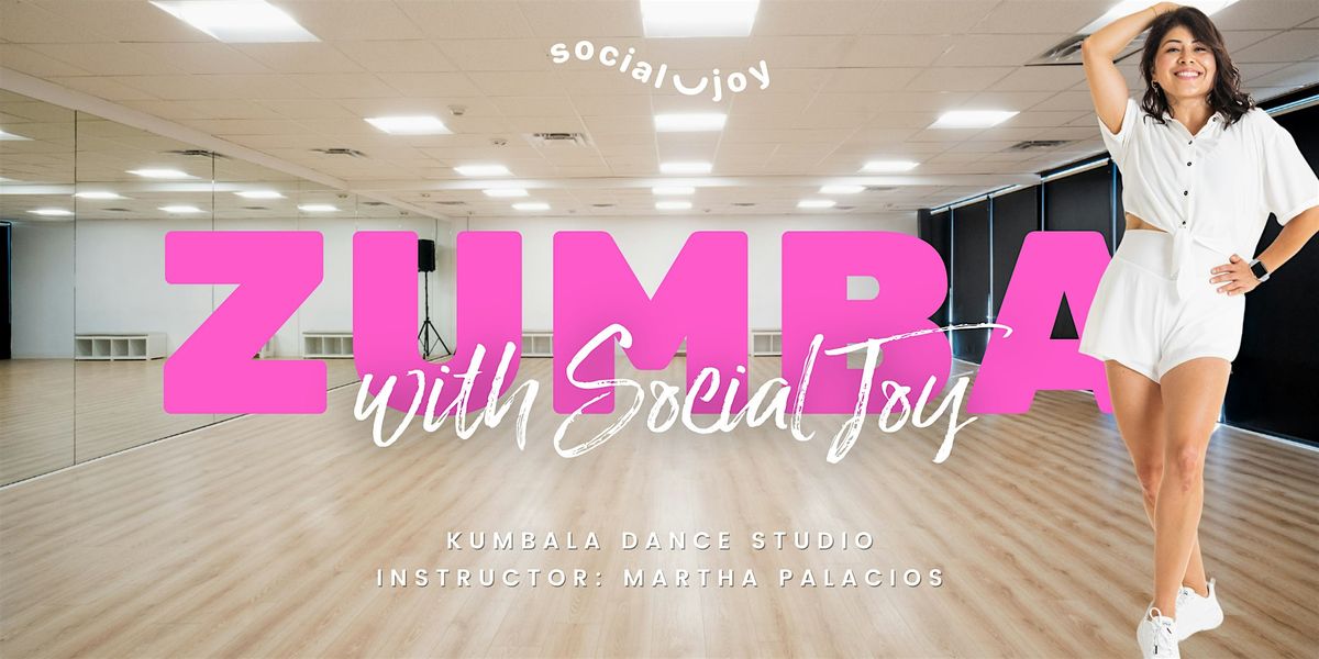ZUMBA with Social Joy!, Kumbala Dance Studio, Farmers Branch, 21 April 2024