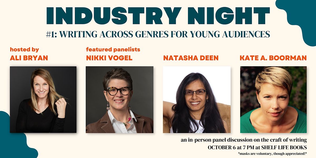 Industry Night #1: Writing Across Genres for Younger Audiences, Shelf ...