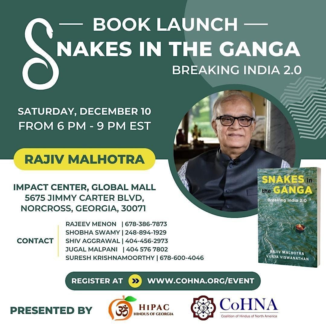 Snakes in the Ganga – Breaking India 2.0 with Rajiv Malhotra, Global ...