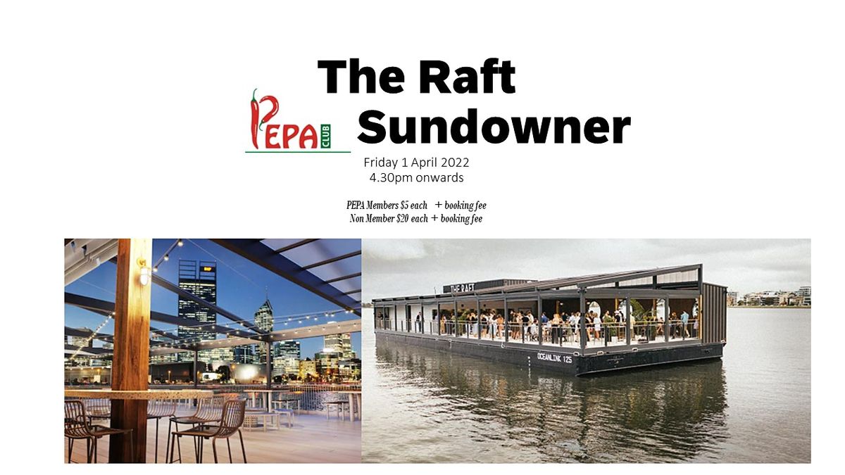 The Raft Sundowner, The Raft Perth, 1 April 2022