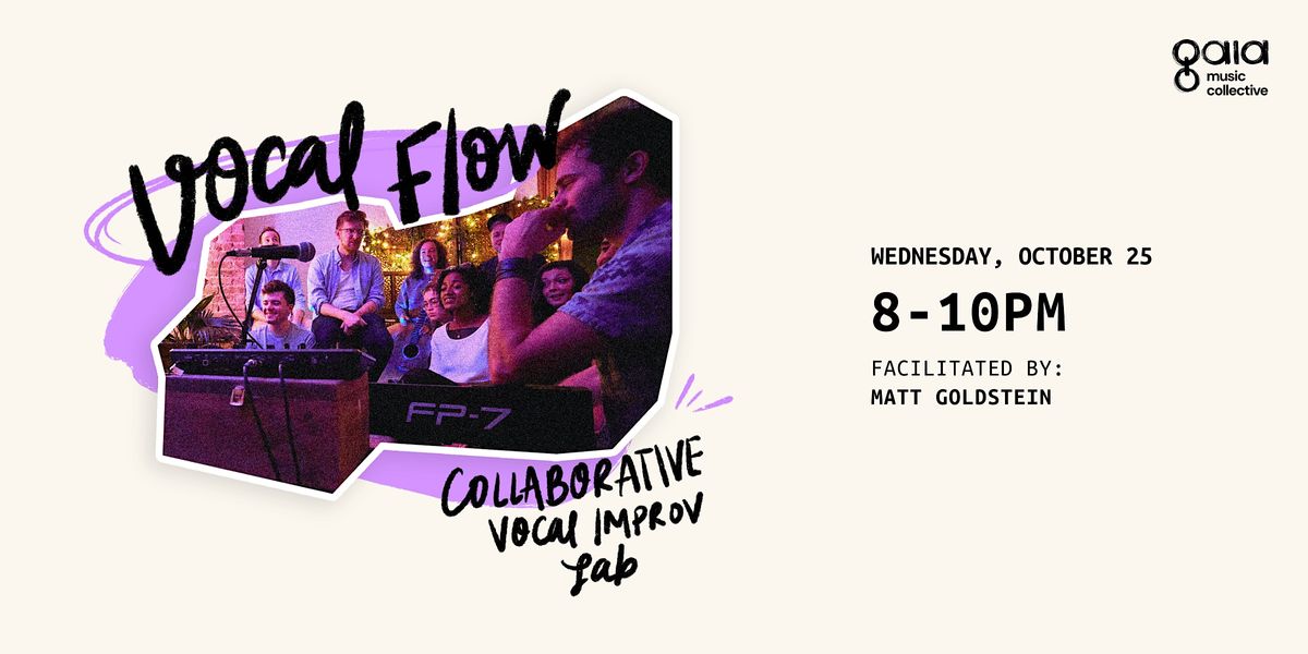 Vocal Flow | Collaborative Vocal Improv Lab, Arts On Site NYC, Inc ...