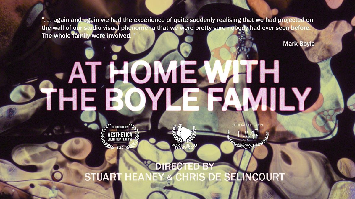 AT HOME WITH THE BOYLE FAMILY - film launch event, IKLECTIK, London, 13 ...