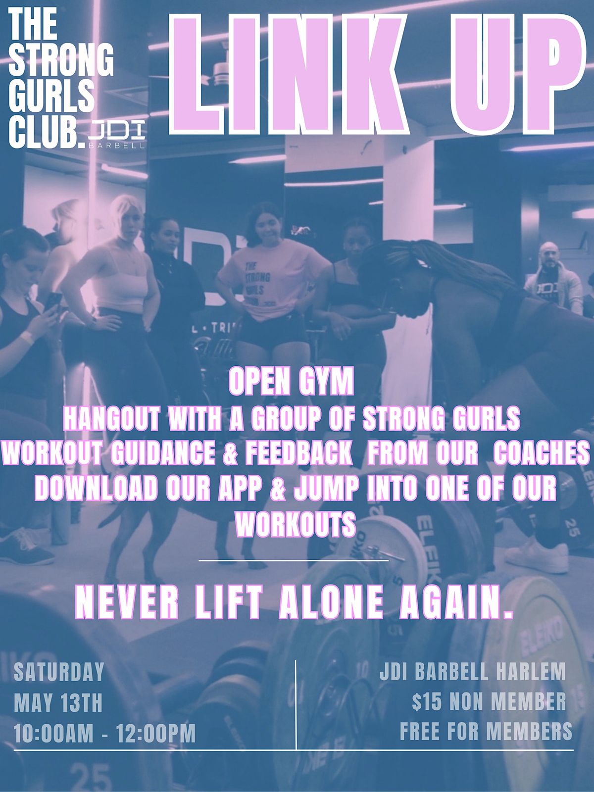 Strong Gurls Club Link Up, JDI Barbell, New York, 13 May 2023