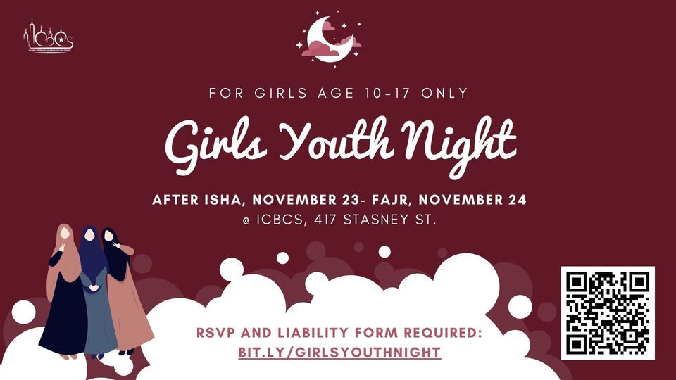 Girls Youth Night (Age 10-17), Islamic Community of Bryan-College ...