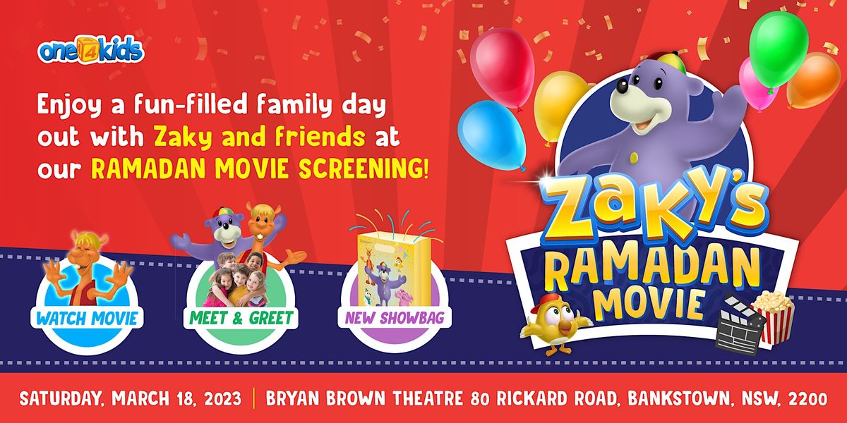 Zakys Ramadan Movie | 2023 Movie Screening Sydney | 2pm Session, Bryan ...