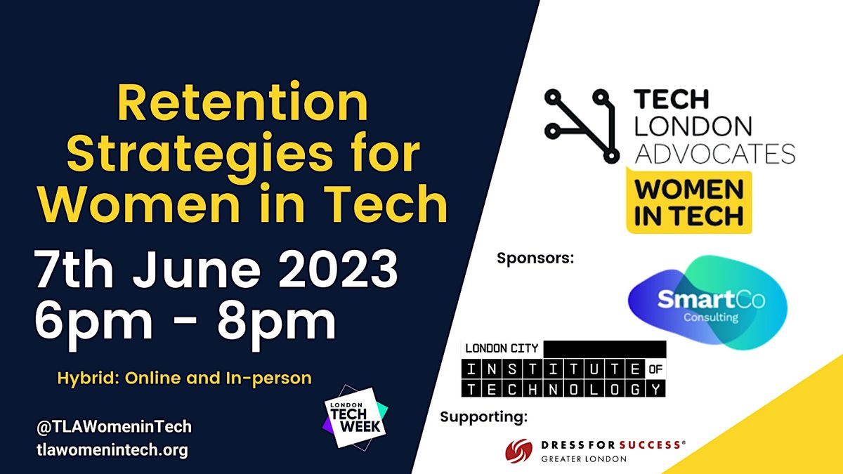 Retention Strategies for Women in Tech, London City Institute of ...