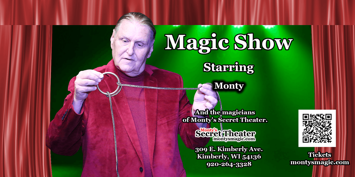 Magic Show - Starring Monty and the magicians of, Monty's Secret ...