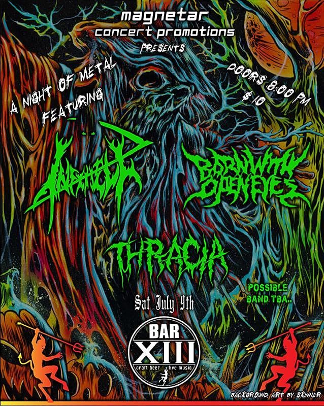 INFIHELL, Thracia, Born With Open Eyes, Bar XIII Delaware, Wilmington ...