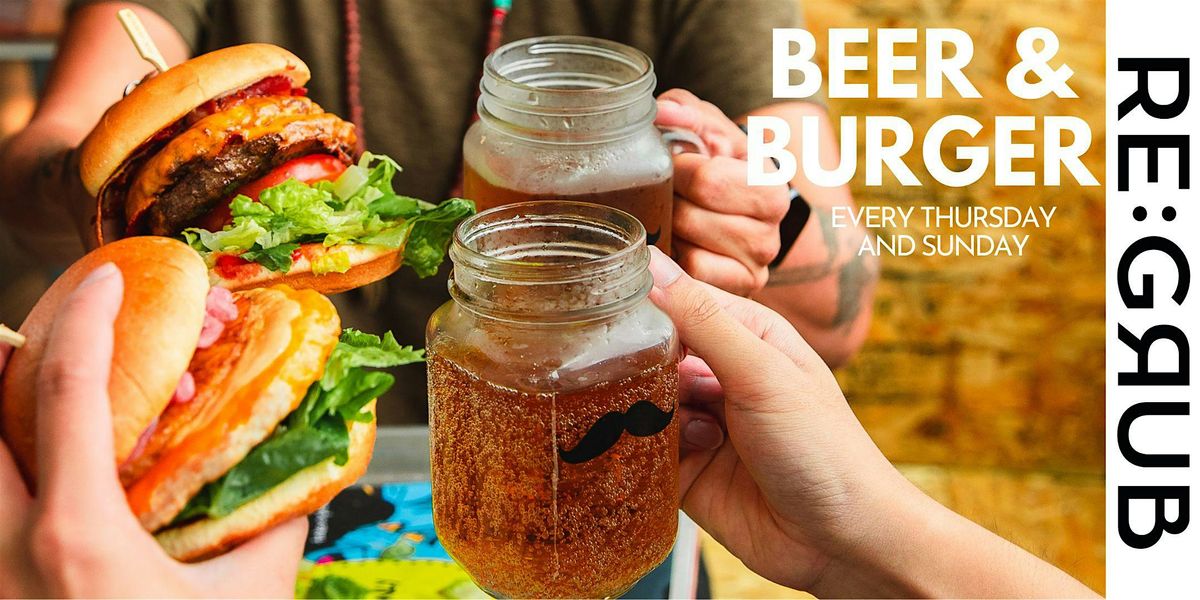 BEER AND BURGER!, REGRUB - Beltline, Calgary, 20 April 2024
