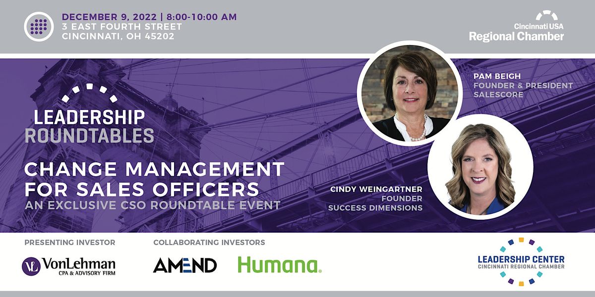 Leadership Roundtable Exclusive: Change Management for Sales Officers ...