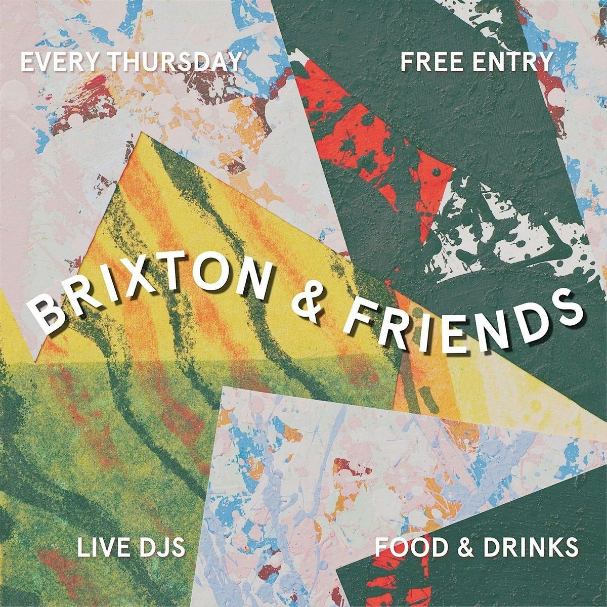 Brixton & Friends - Free Entry Brixton Outdoor Party!, Pop Brixton ...