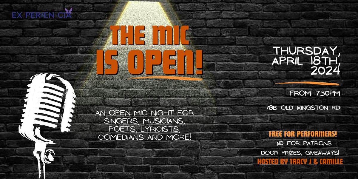 The Mic Is Open, 78B Old Kingston Rd, Ajax, 18 April 2024