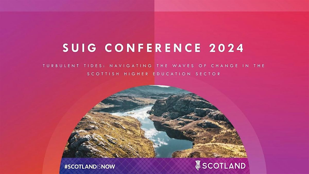 SUIG Conference 2024, University of Strathclyde,The Technology and ...