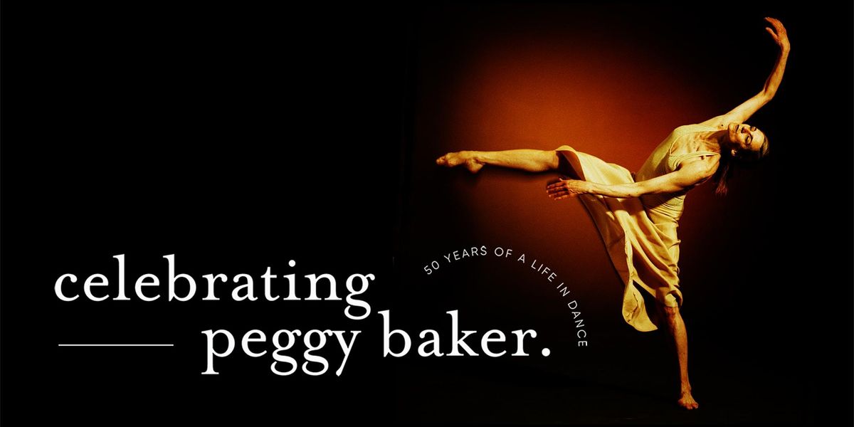Celebrating Peggy Baker - A Gala Retrospective, Canada's National ...