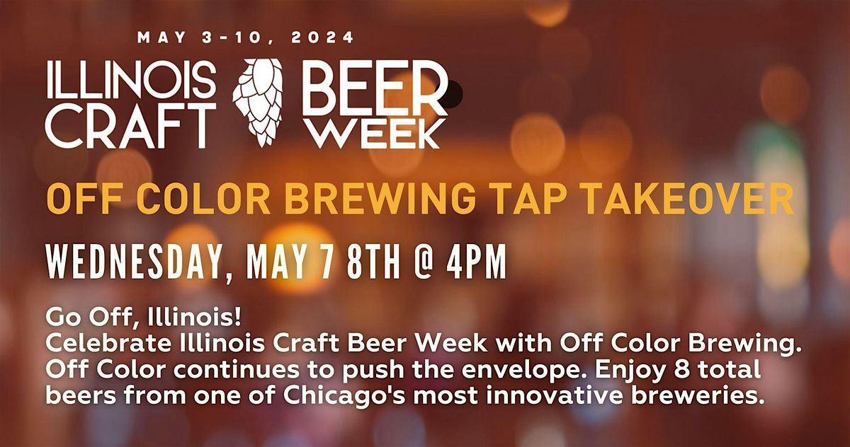 ICBW Tap Takeover with Off Color Brewing, Franklin Tap, Chicago, 8 May 2024