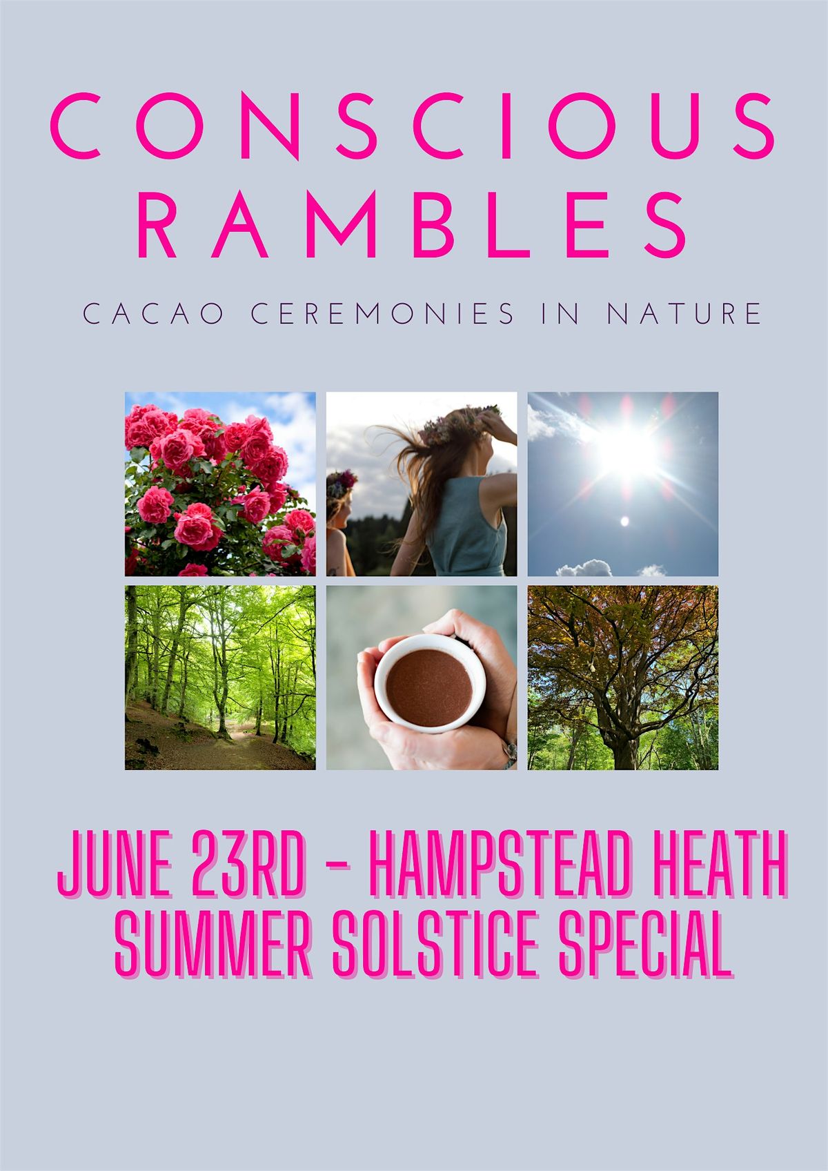 Summer Solstice cacao ceremony - Conscious Ramble, Hampstead Heath ...
