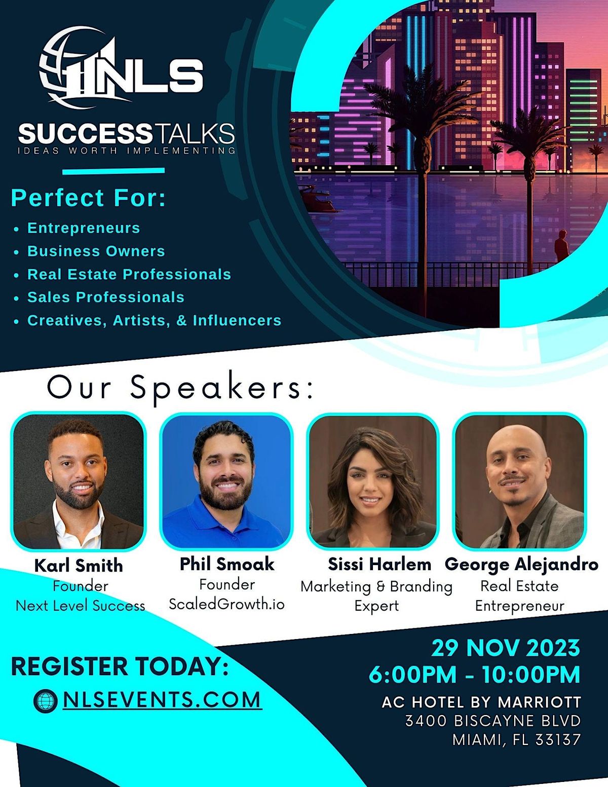 SUCCESS TALKS: Ideas Worth Implementing (Midtown, Miami), AC Hotel by ...