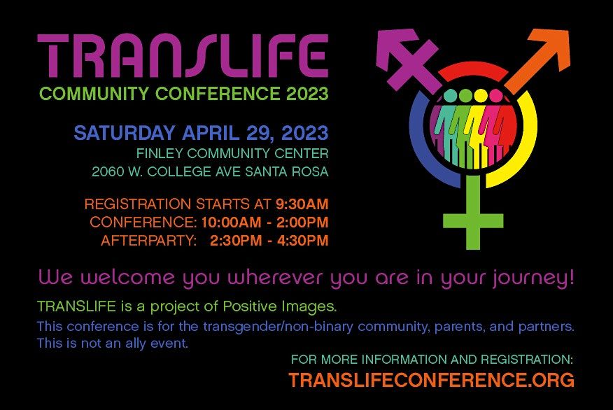TRANSLIFE Conference 2023, Finley Community Park, Santa Rosa, 29 April 2023