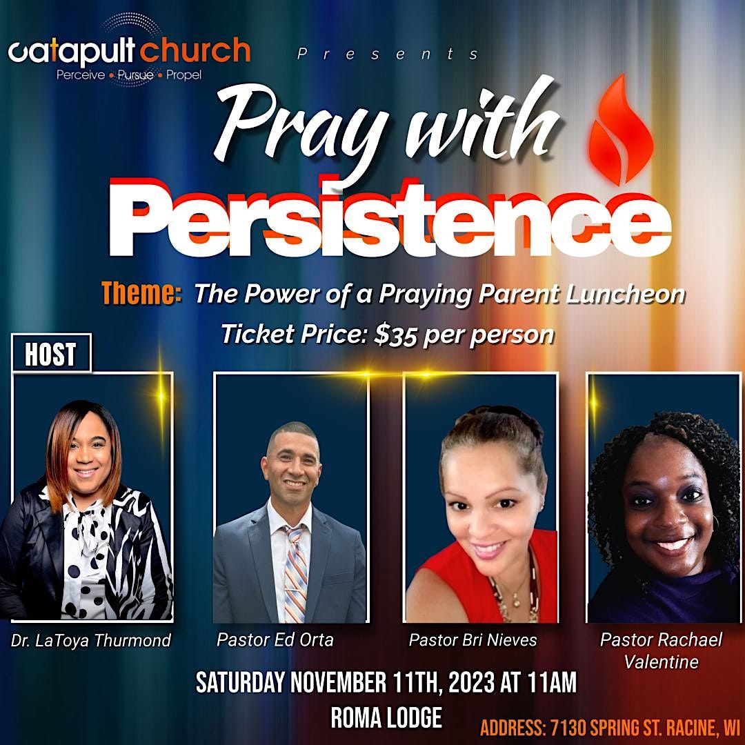 The Power of A Praying Parent Luncheon, Roma Lodge, Racine, 11 November ...