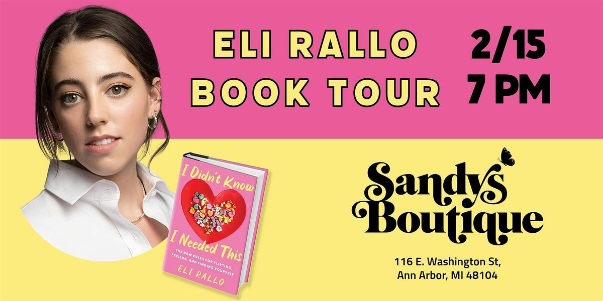 Eli Rallo: I Didnt Know I Needed This - The Live Show, Sandy's Boutique ...