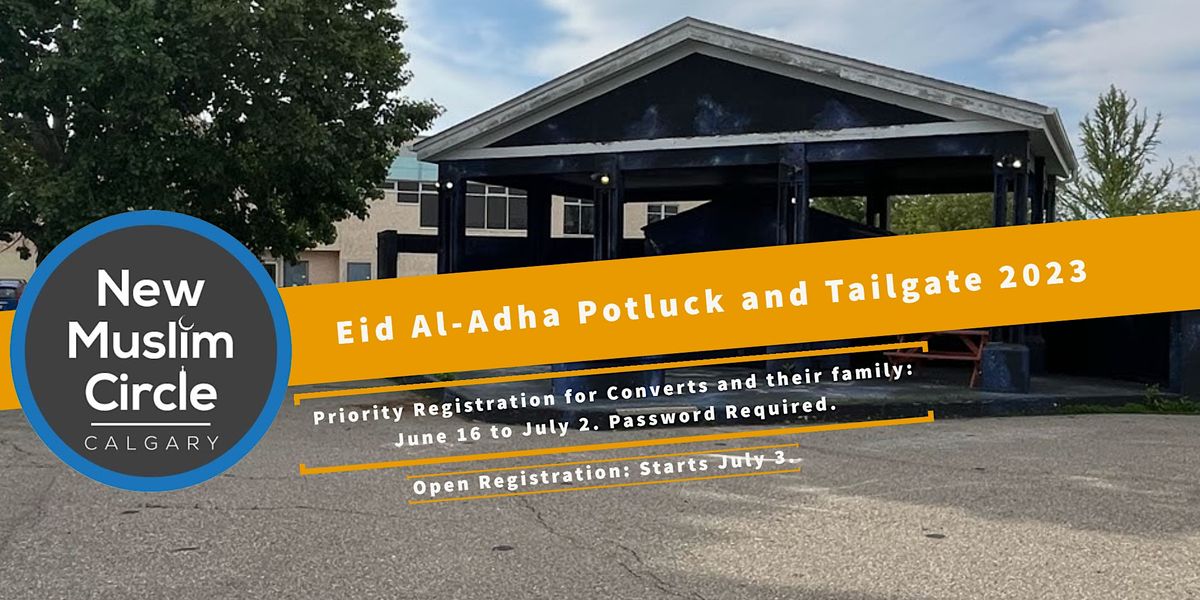 Eid Al-Adha Potluck Picnic and Tailgate 2023, Beddington Theatre Arts ...